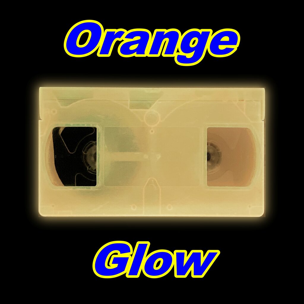 Glow In The Dark Orange VHS Shell w/T-150 Tape - VHS is LIFE