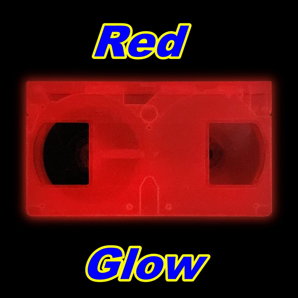 Glow In The Dark Red VHS Shell w/T-150 Tape - VHS is LIFE